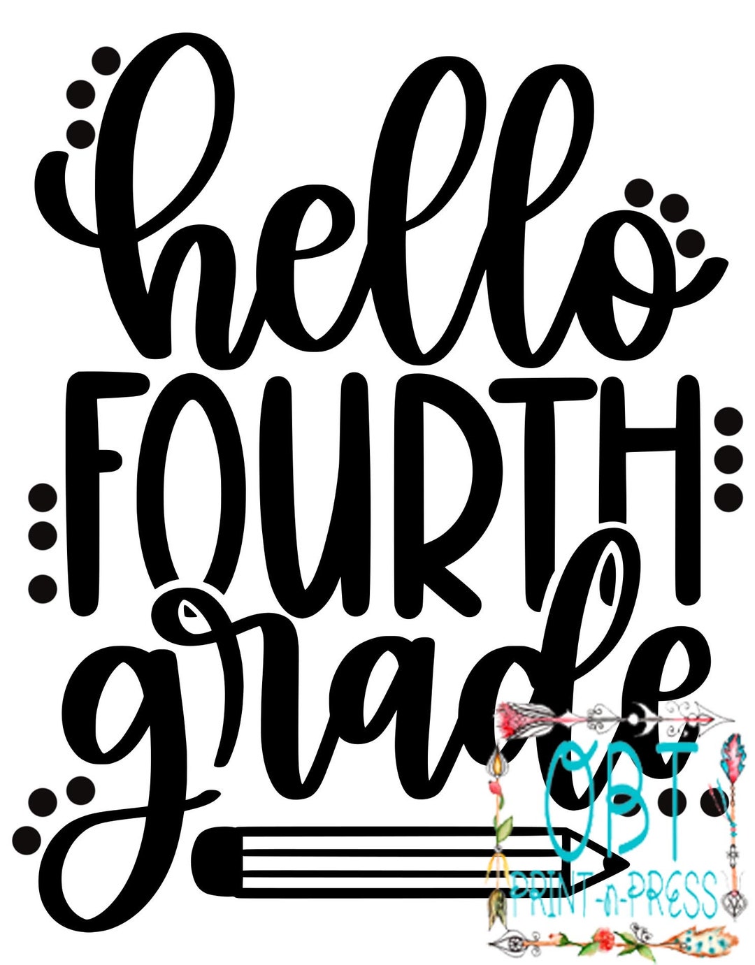 Hello Fourth Grade Font Word Art PNG Digital Design File for Printing ...