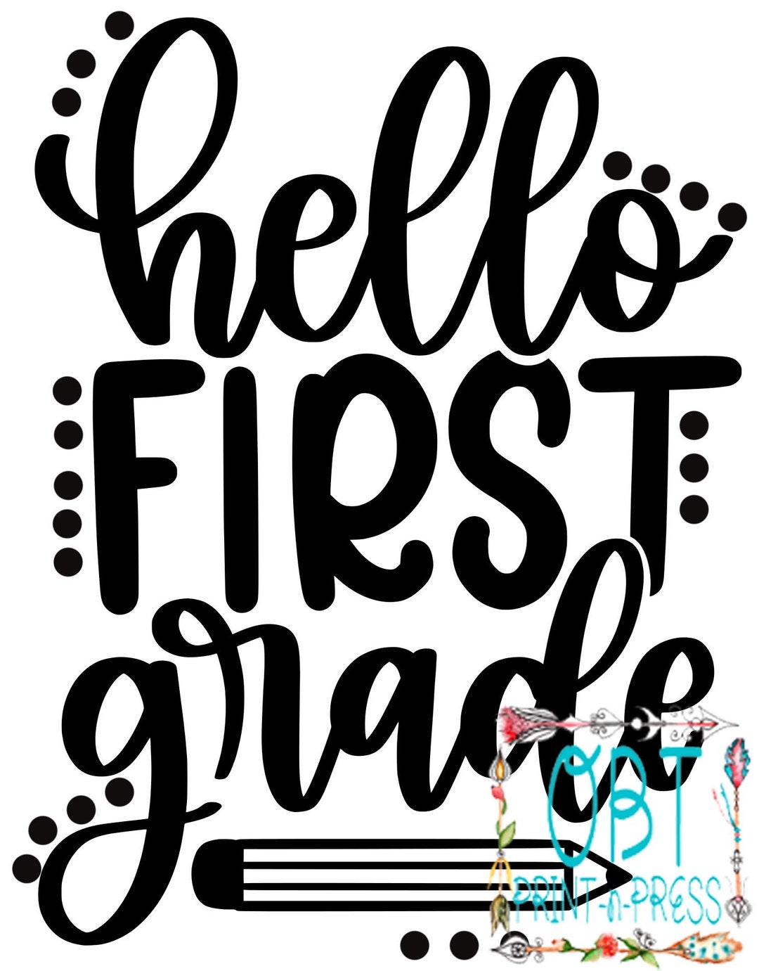 Hello First Grade Font Word Art PNG Digital Design File for Printing ...