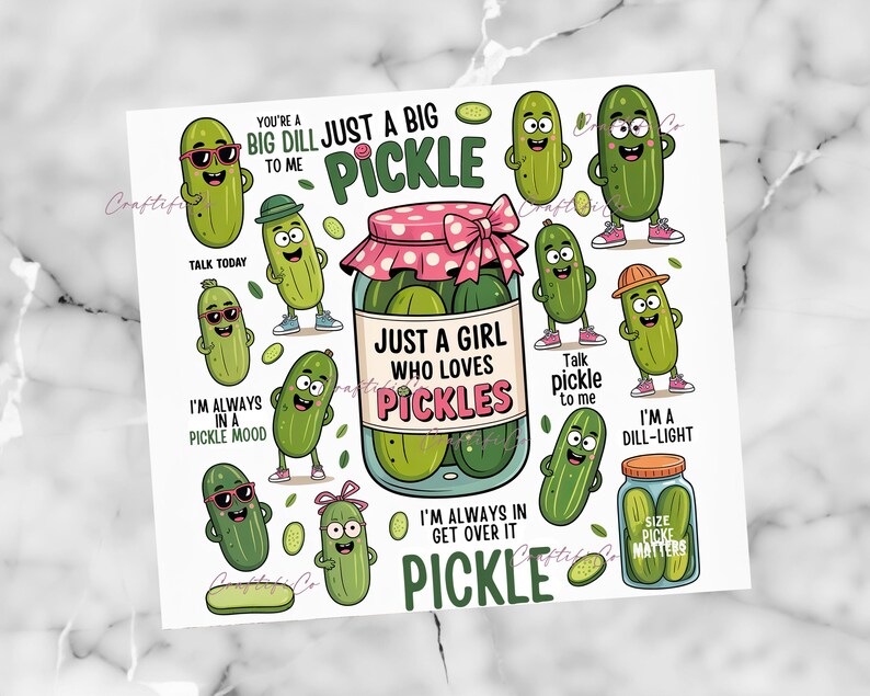 Funny Pickle Tumbler Wrap PNG, Just a Girl Who Loves Pickles, 20 Oz ...