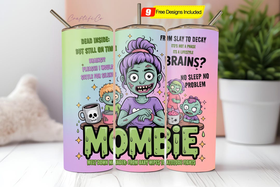 Zombie Mombie 20oz Tumbler Wrap: Funny Mom Halloween PNG Digital ...