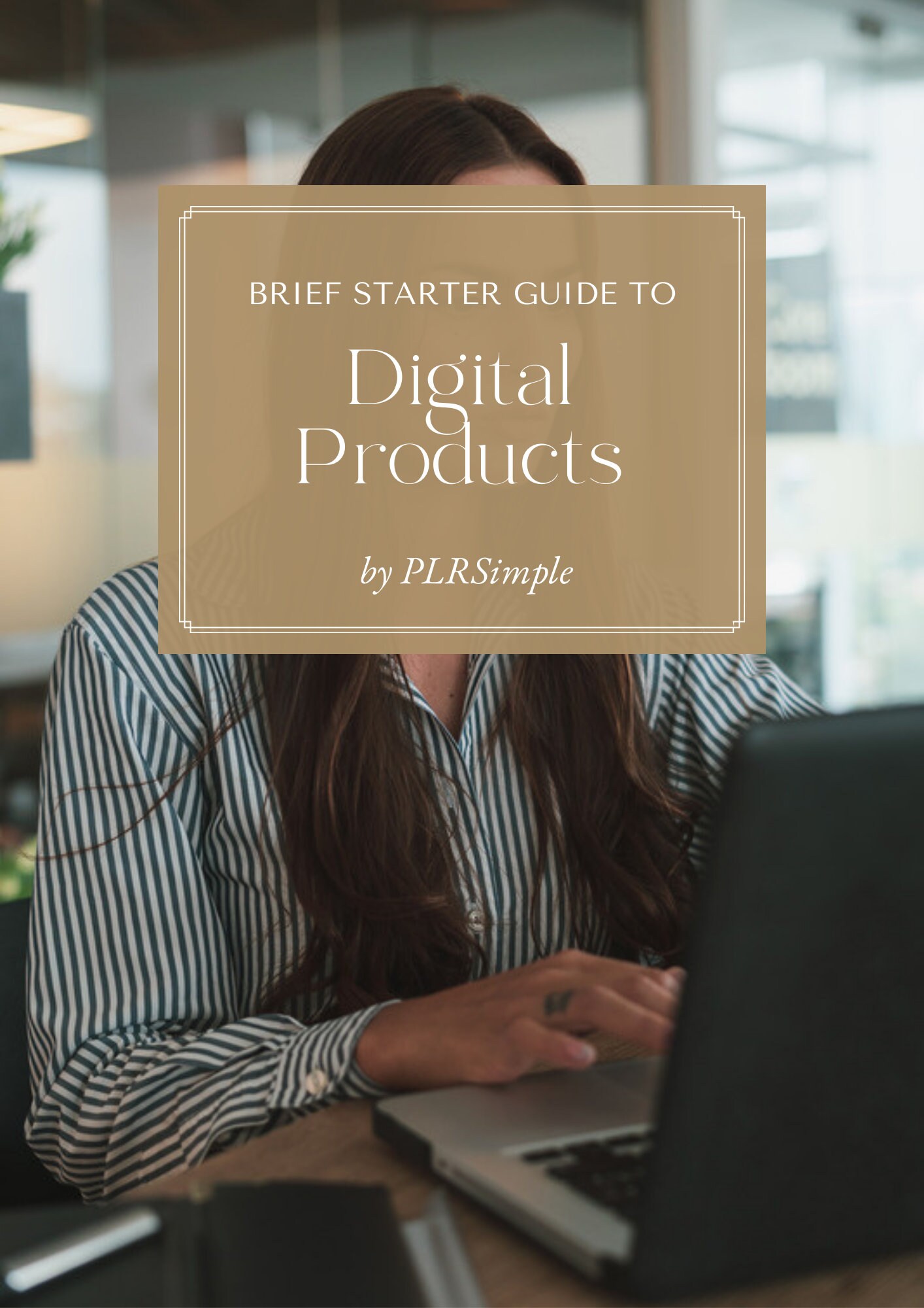 Guide to Digital Products - Beginners Guide to Digital Products ...