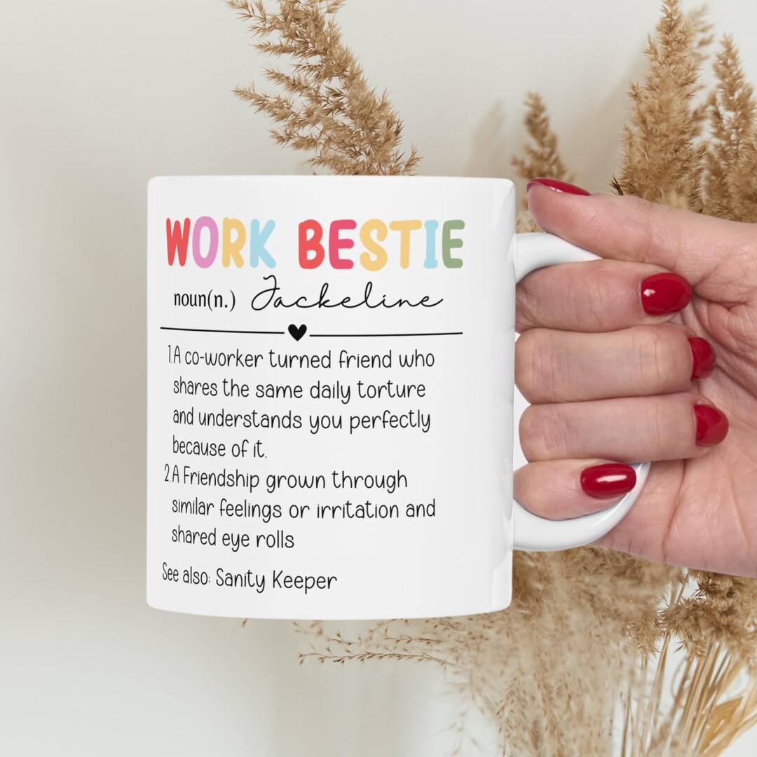 WORK BESTIE Gift for Coworker Mug, Custom Best Team Leader Gift, 10 ...