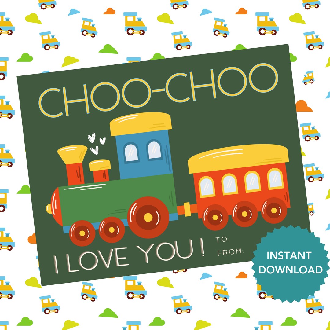 Train Valentine, Choo Choo I Love You, Preschool Valentine, School ...