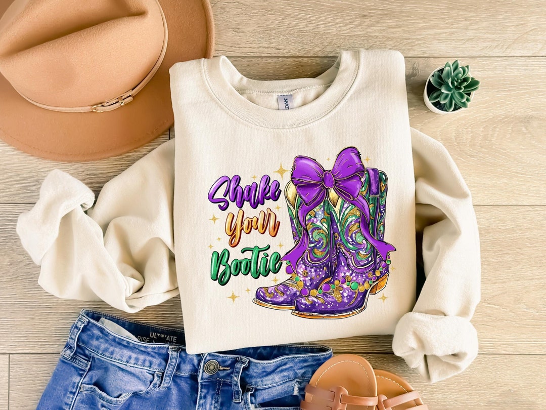 Shake Your Bootie Sweatshirt, Mardi Gras Boots Shirt, Mardi Gras ...