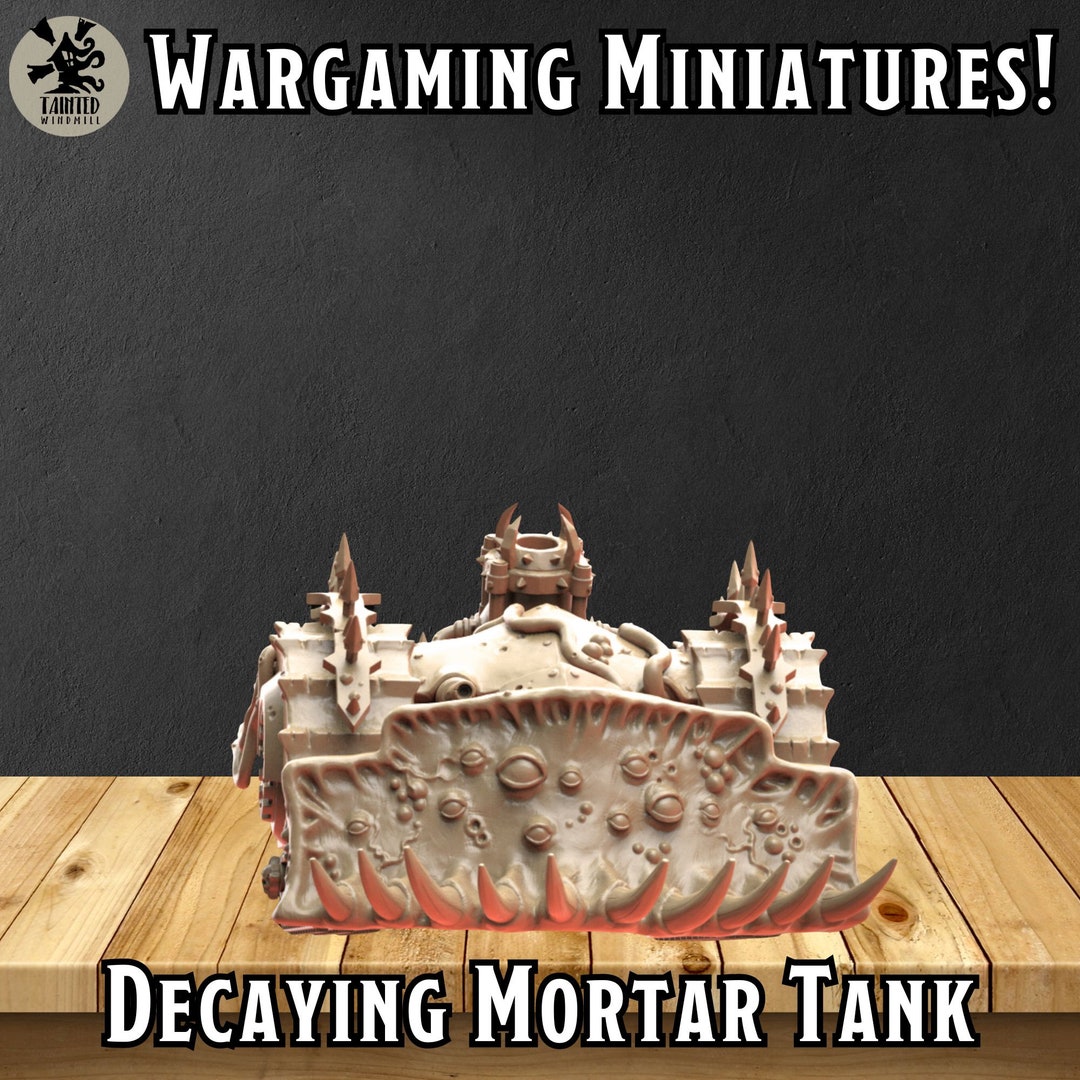 Decay Mortar Tank Resin 3D Printed Wargaming Miniature Proxy Figure ...