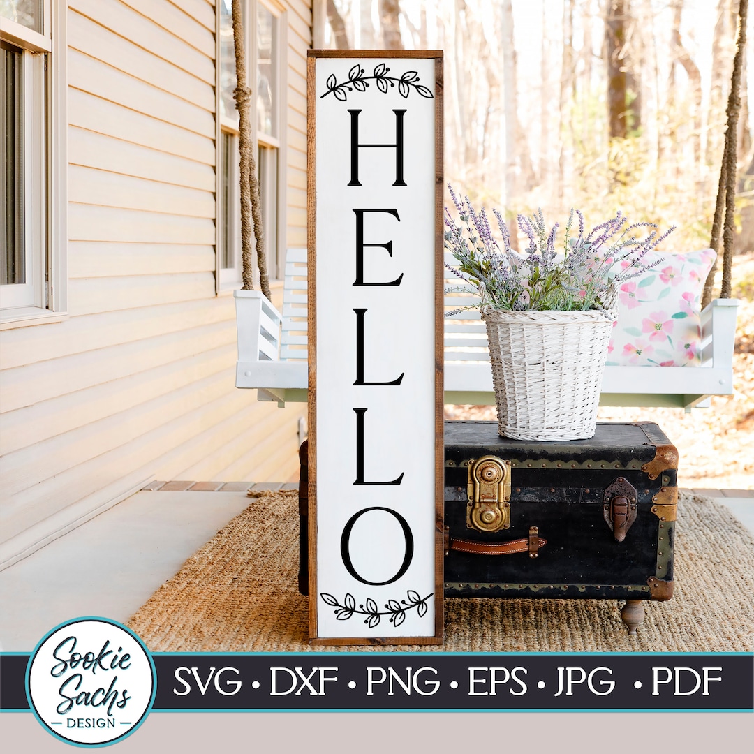 Vertical Hello With Curved Leaf SVG, Hello Sign, Home Decor, Front Door ...