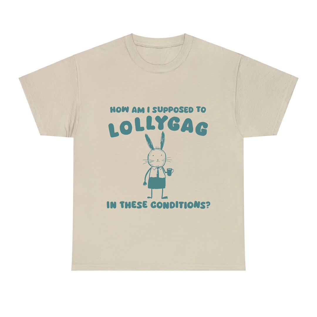Lollygag Funny Graphic T-shirt, Retro Unisex Adult T Shirt, Vintage ...