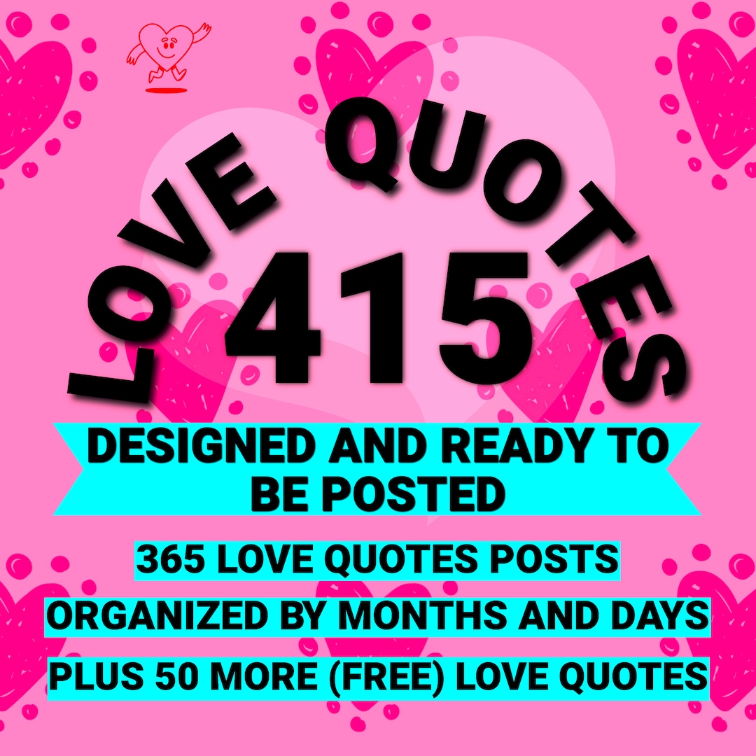 415 Total Quotes. 365 Days of Love Social Media Ready Quote Designs ...