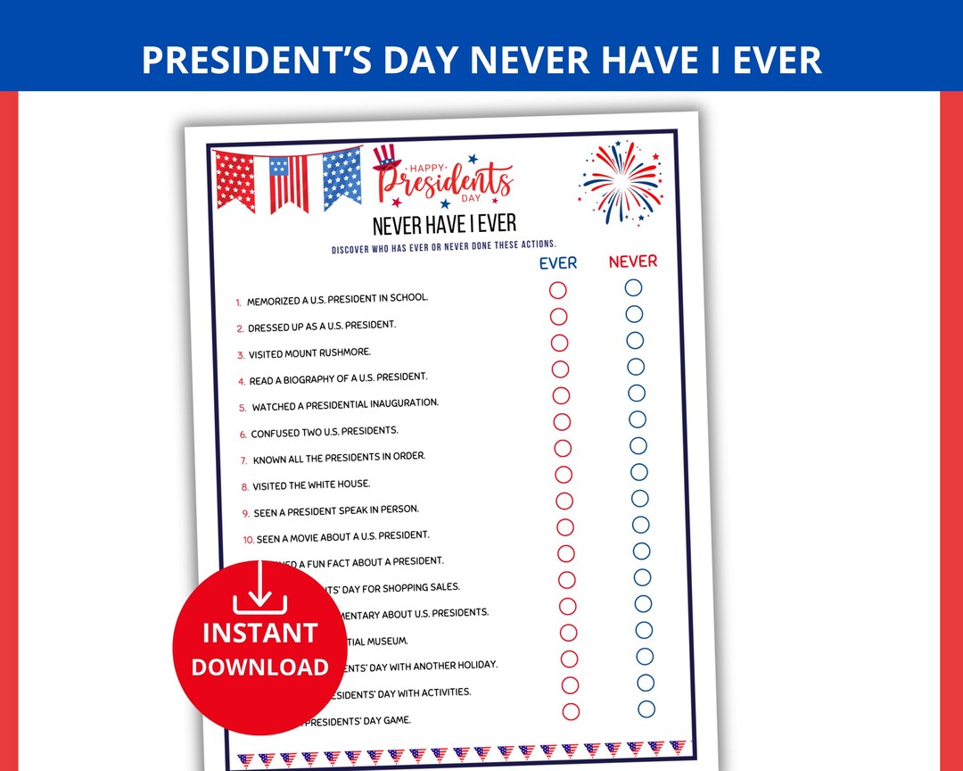 Presidents Day Never Have I Ever, Ever or Never Game,presidents Day ...