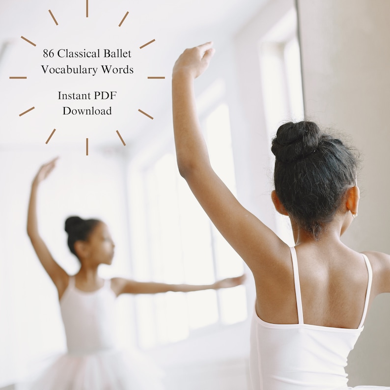 Ballet Terminology: 86 French Vocabulary Words & Definitions (PDF) - Etsy