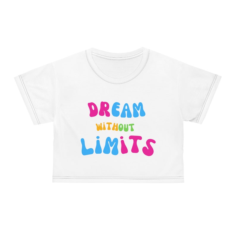 Dream Without Limits Graphic Crop Top Tee for Women - Etsy