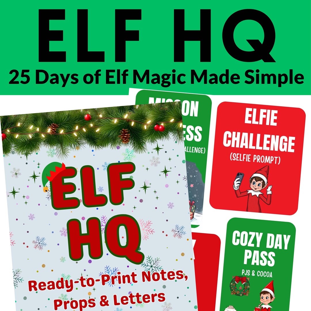 Done for You, Elf HQ Printable Kit, 25 Days of Elf Notes, Props ...