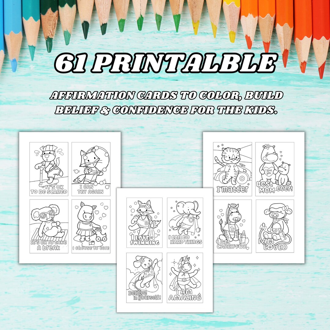61 Printable Positive Affirmation Coloring Cards for Kids to Build ...