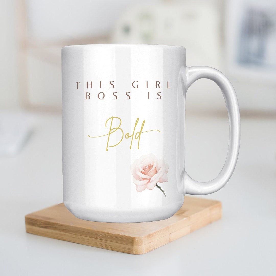 This Girl Boss is BOLD Boss Babe Mug Says I Am Enough, Positive ...
