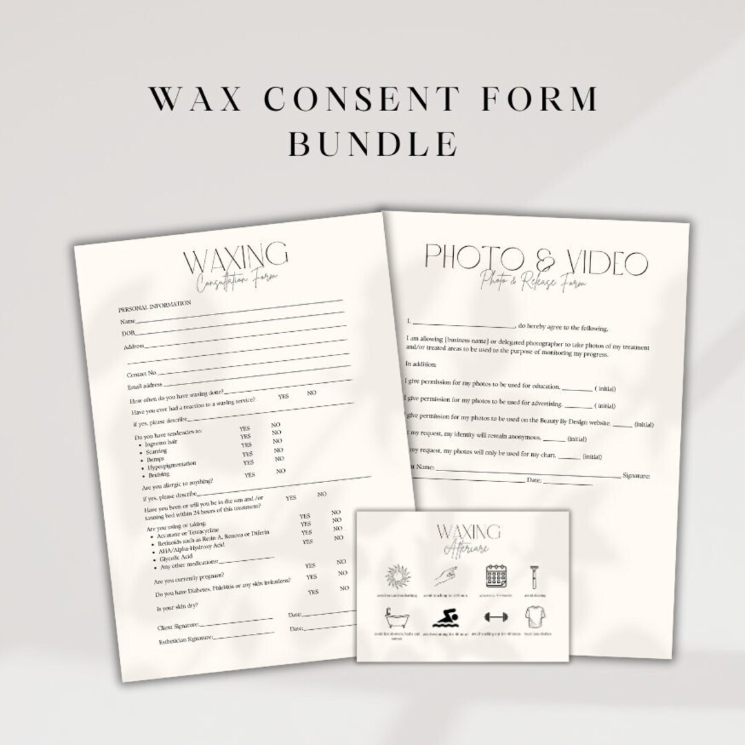 Waxing Consultation Form, Photo and Video Release Form, Wax Aftercare ...