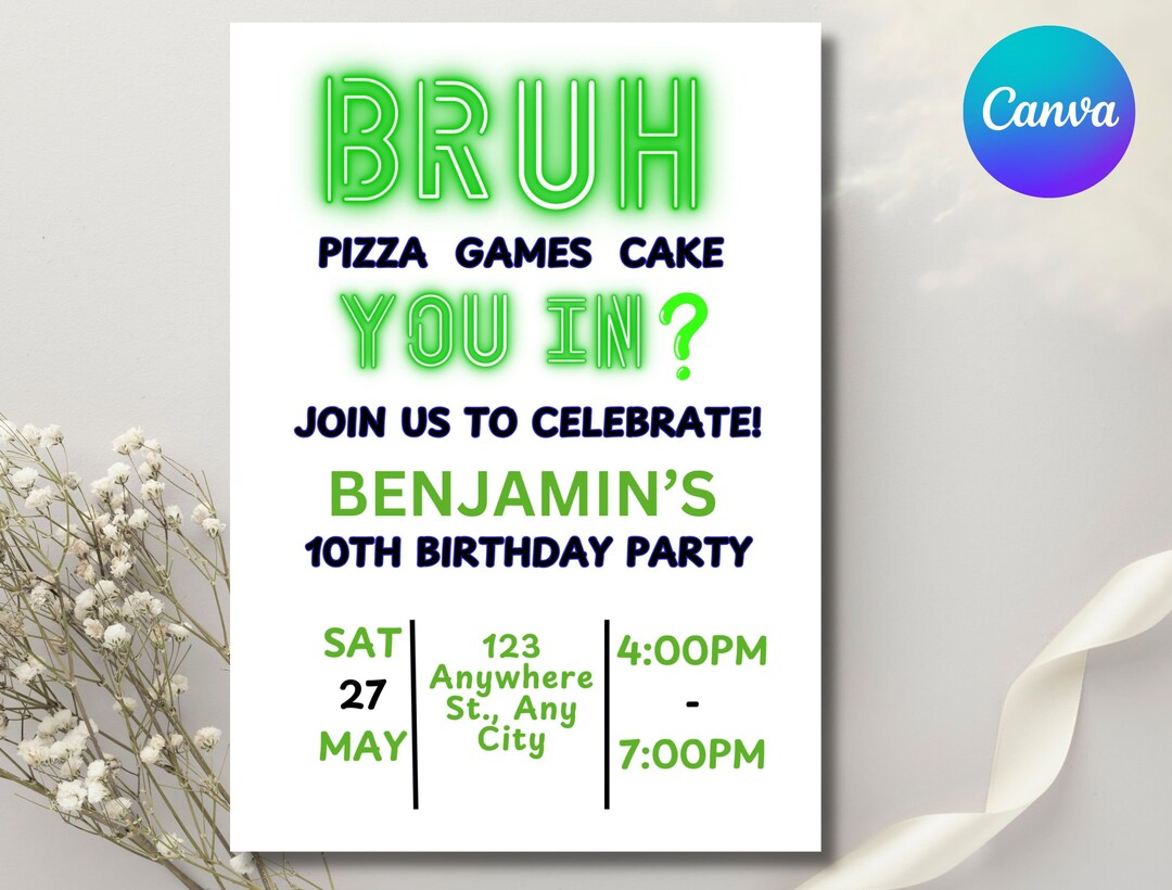 Plantilla EDITABLE Invitación de cumpleaños monocromática de Bruh, Bruh ...