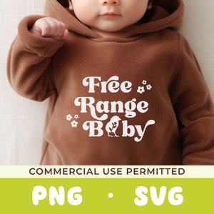 Free Range Baby SVG | Baby Svg | Free Range Farm Kid Svg | Farm Kid Svg ...