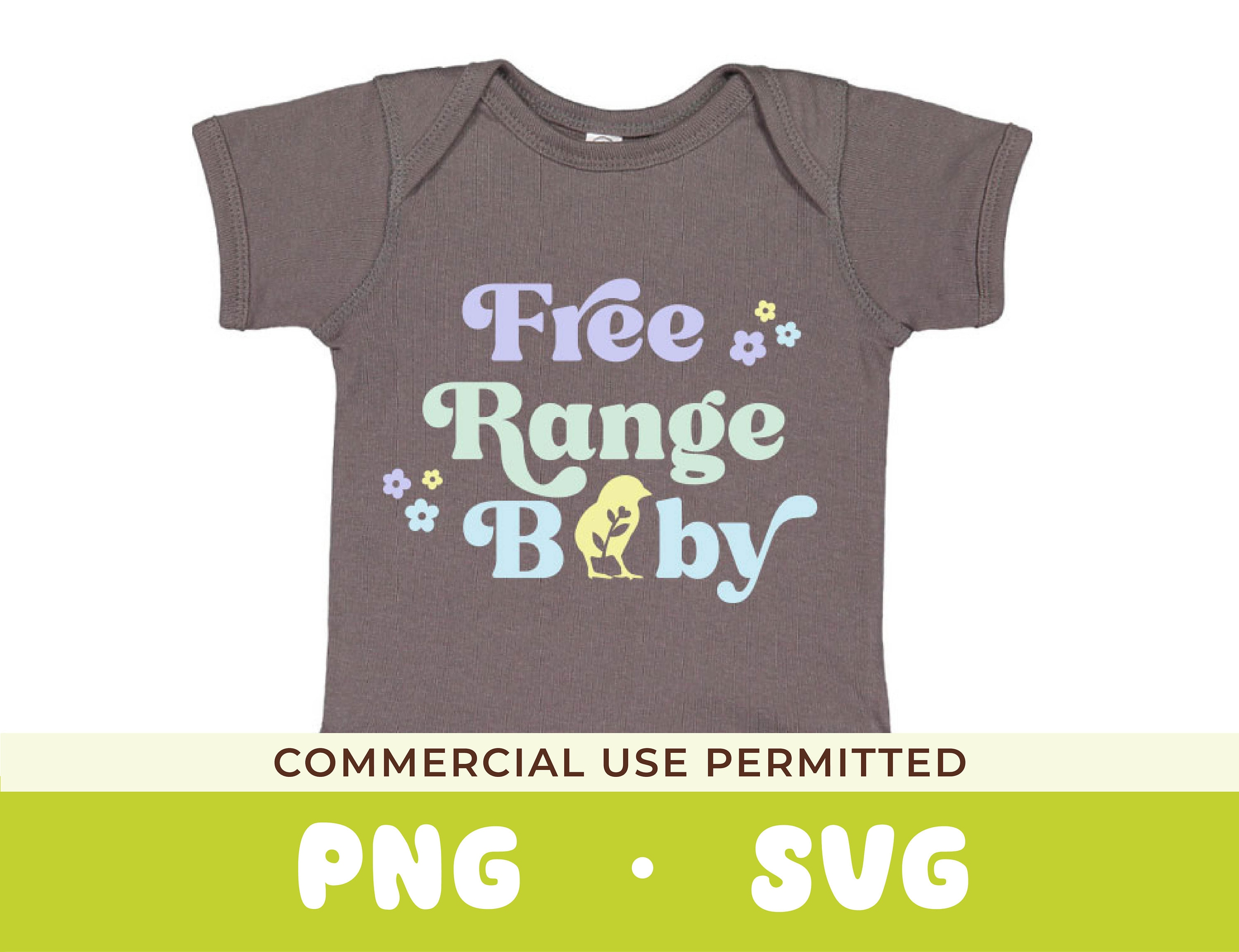 Free Range Baby SVG | Baby Svg | Free Range Farm Kid Svg | Farm Kid Svg ...