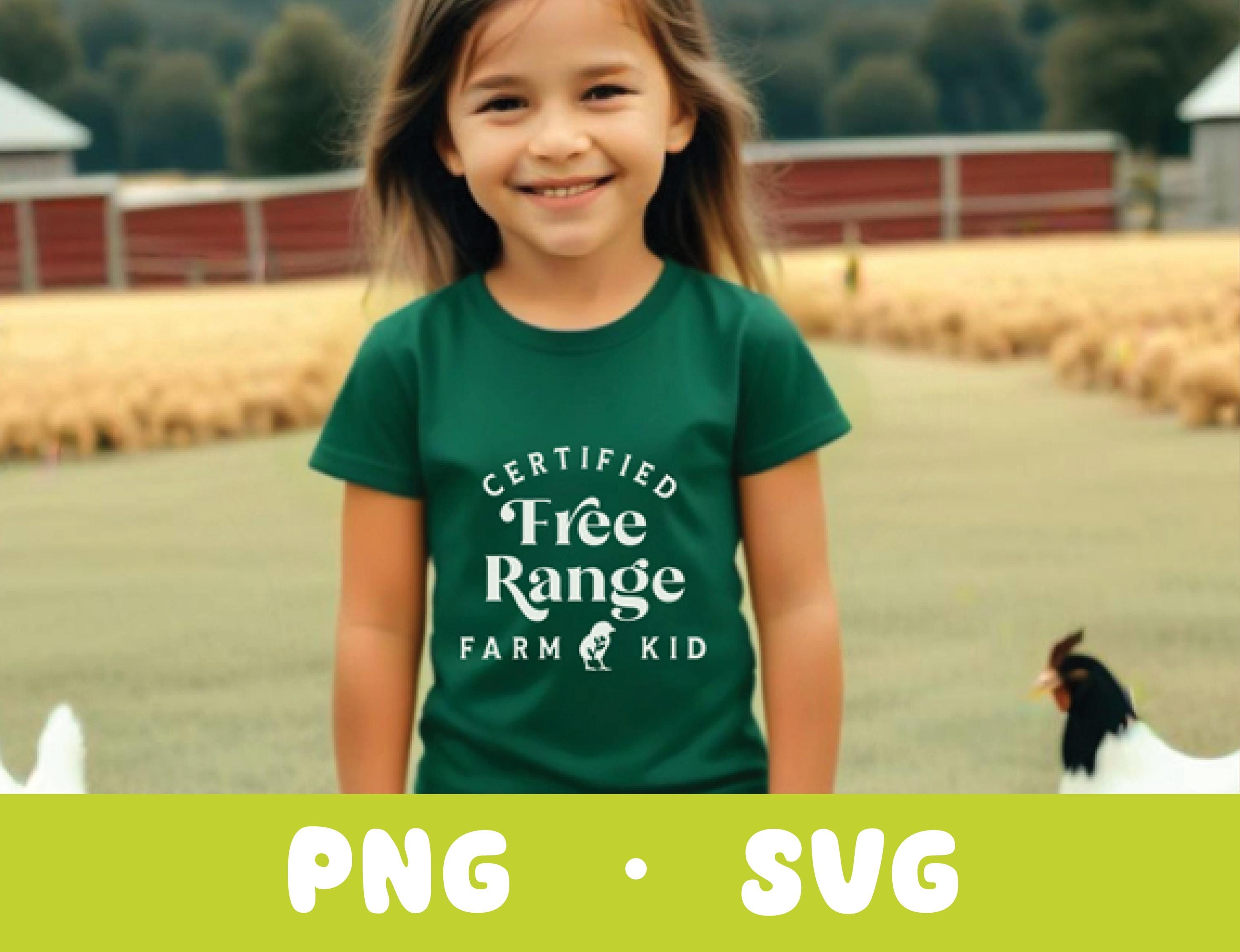 Free Range Farm Kid SVG | Free Range Kid Svg Png | Farm Svg | Toddler ...