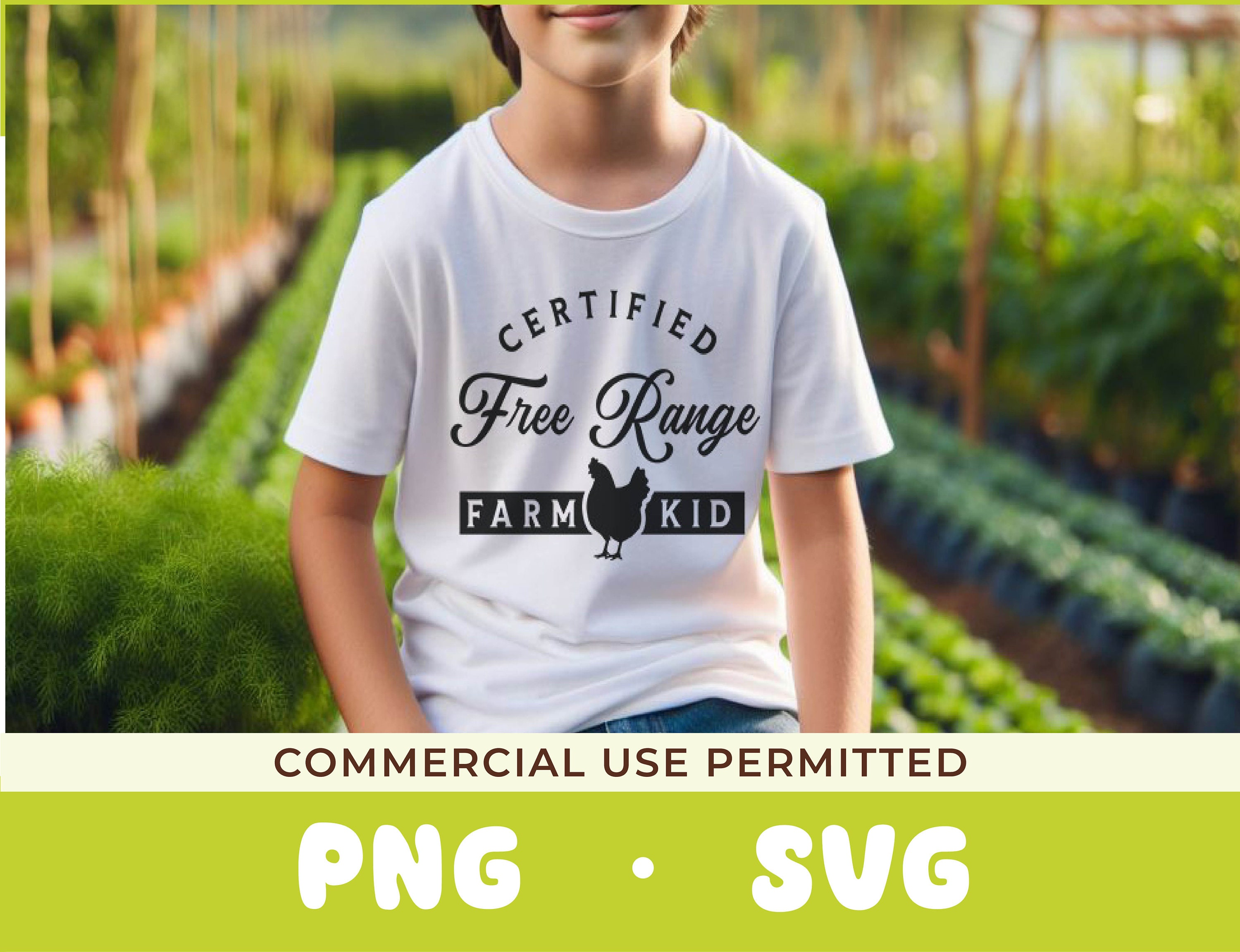 Certified Free Range Farm Kid SVG | Free Range Svg | Boy Farm Shirt Svg ...