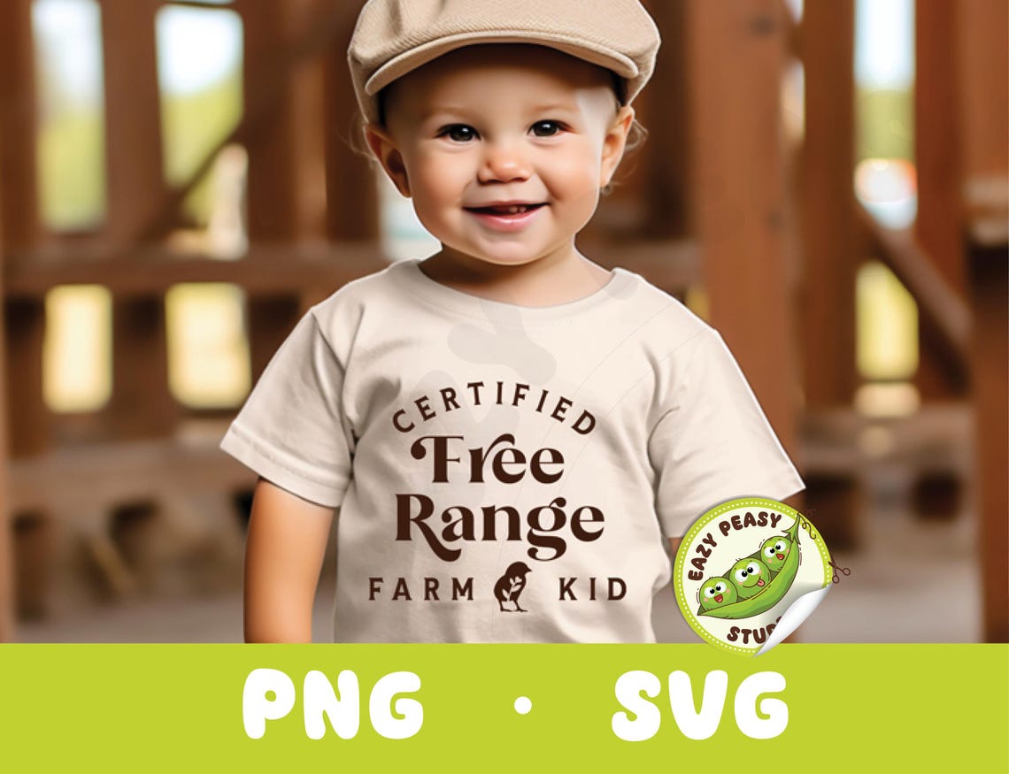 Free Range Farm Kid SVG | Free Range Kid Svg Png | Farm Svg | Toddler ...