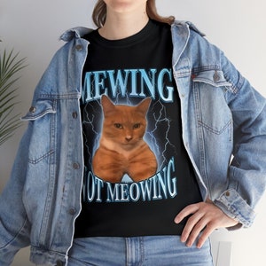 Mewing Not Meowing Tshirt, Mewing Meme, Mewing Shirt, Mewing ...