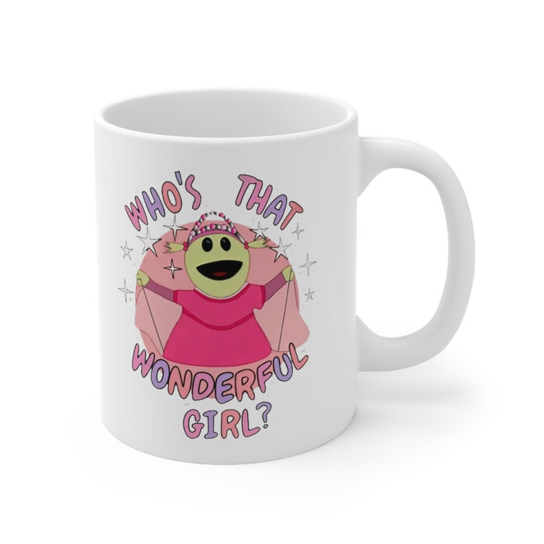 Nanalan Whos That Wonderful Girl Mug, Nanalan Princess Mug, Nanalan ...
