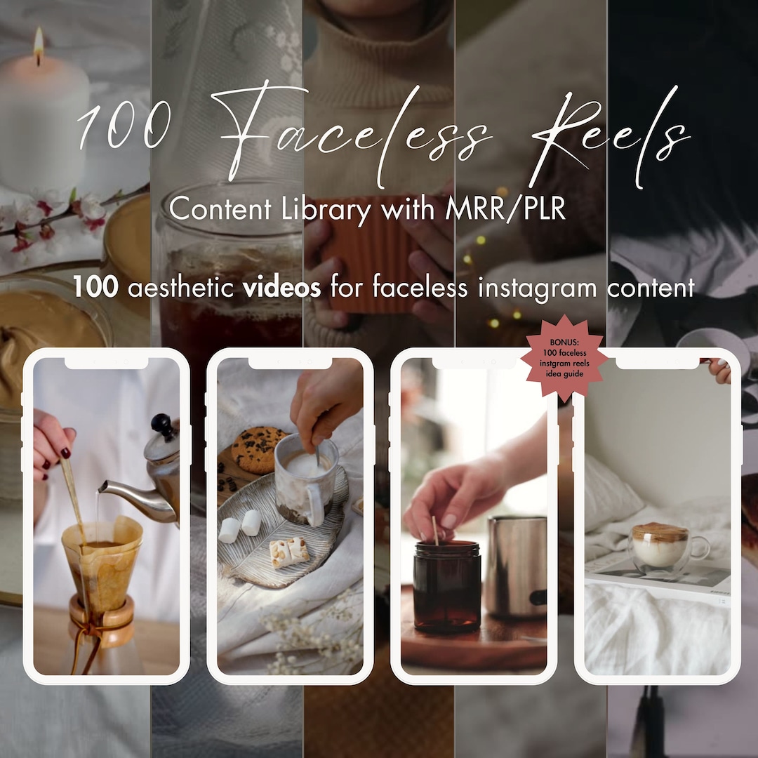 100 Faceless Aesthetic Videos for Instagram Reels With Master Resell ...