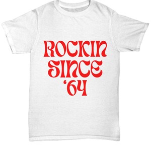 60th Birthday Shirt Rockin Since '64 Tee Shirt for 60th Birthday ...