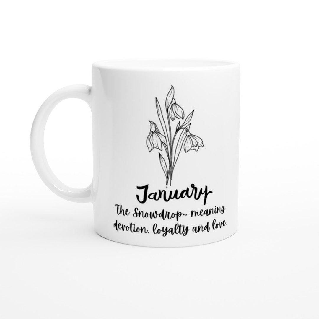 Birth Month Flower Mugs January Keepsake Coffee Mug With Snowdrop