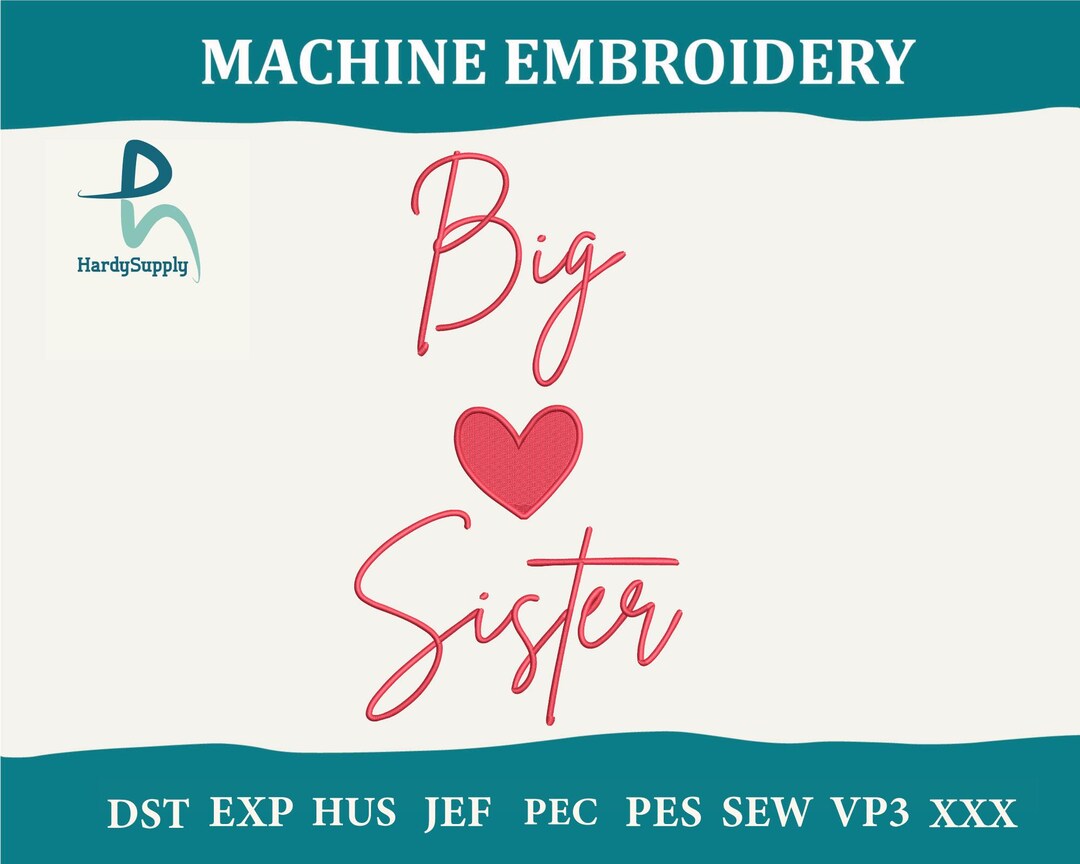 Big Sister Machine Embroidery Digital Designs, Cute Heart Digital ...