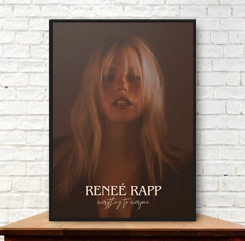 Renee Rapp Everything to Everyone Poster, Renee Rapp Talk Too Much ...