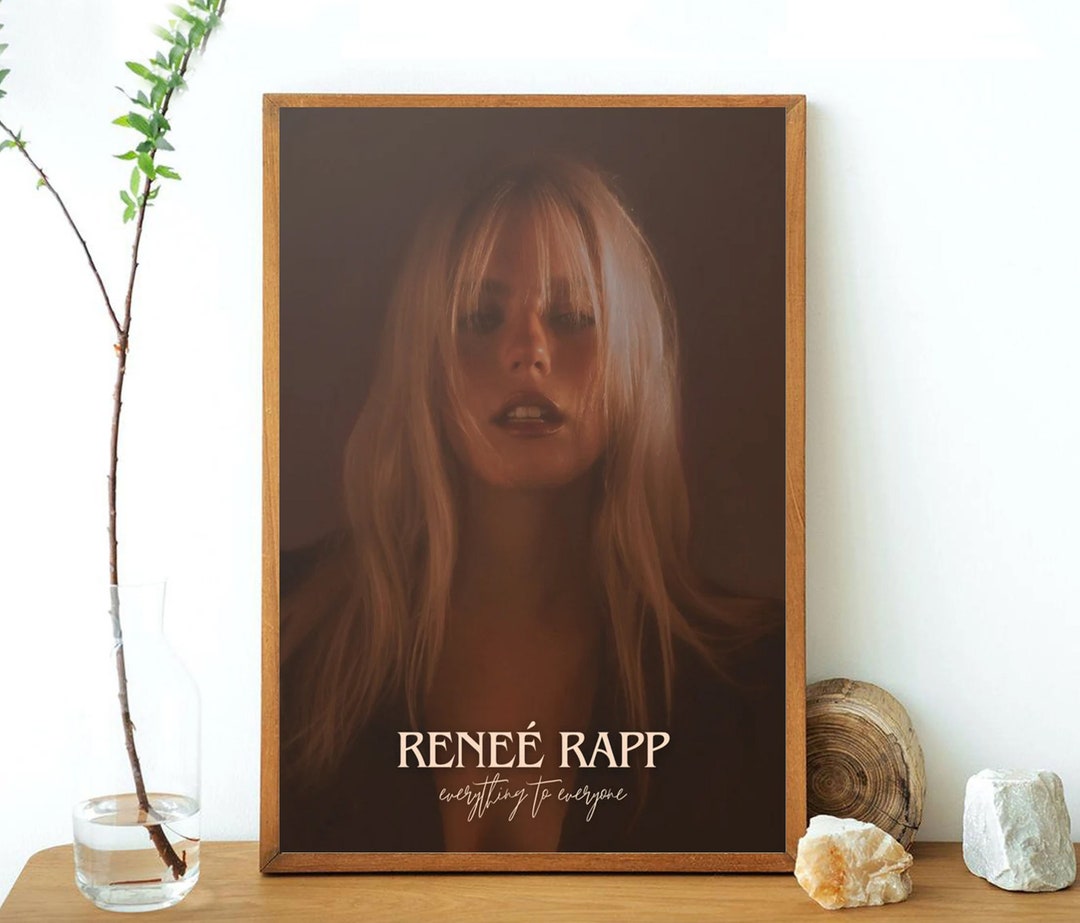 Renee Rapp Everything to Everyone Poster, Renee Rapp Talk Too Much ...