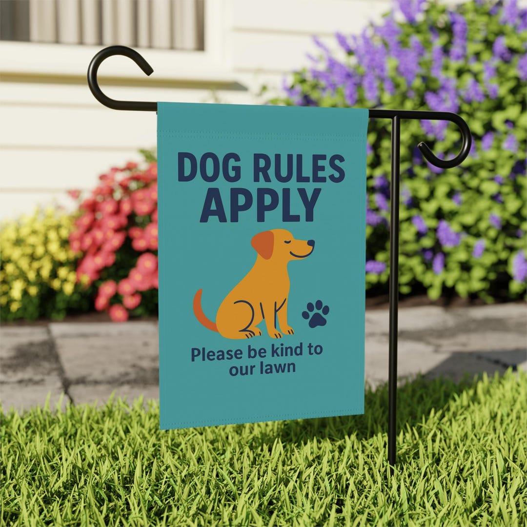 Dog Rules Apply Garden Flag – Funny Dog Owner Yard Sign, Pet Lover ...