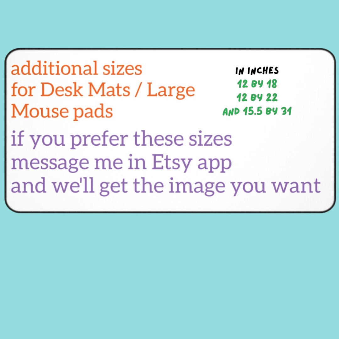 Customize 3 Additional Sizes AVAILABLE Desk Mat Sizes Large Mouse Pad ...