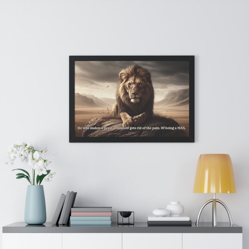 He Who Makes a Beast of Himself Gets Rid of the Pain. of Being a Man ...