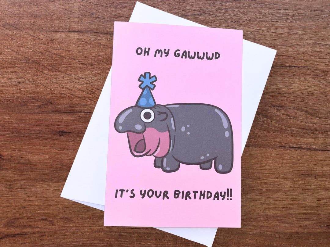 Cute Pygmy Baby Hippo Birthday Card, Funny & Punny Card, Gift, Cute ...