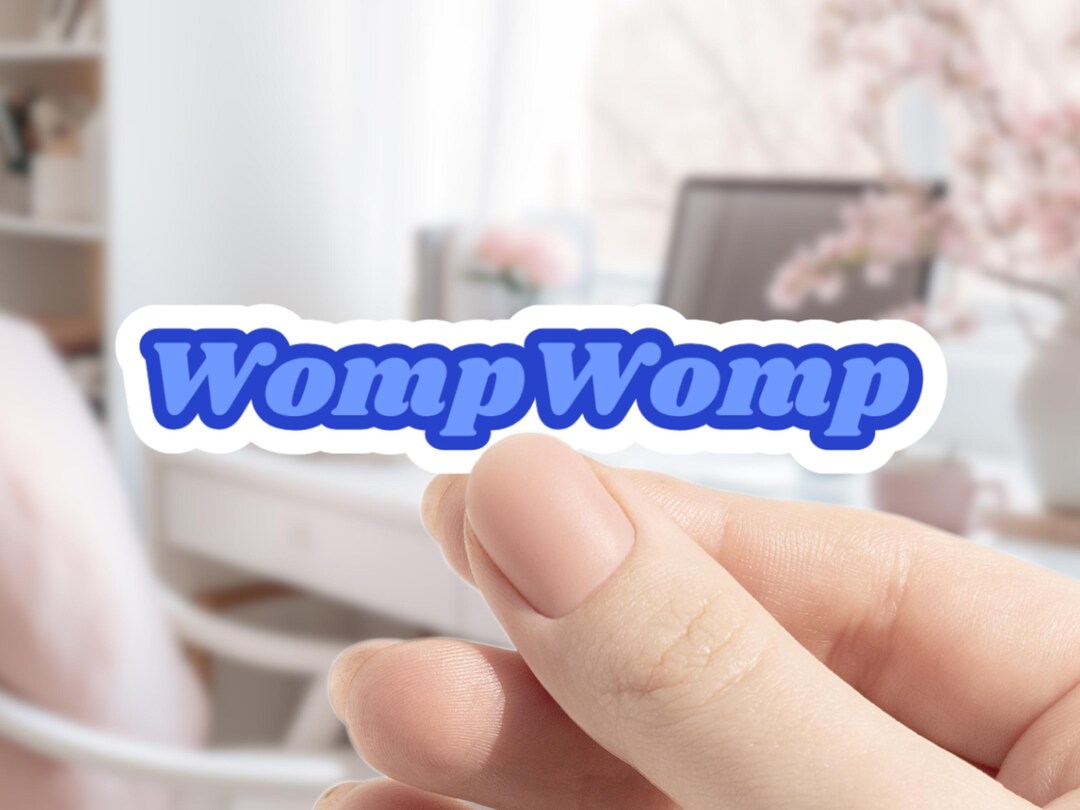 Womp Womp Sticker, Funny Meme Sticker, Cute Waterproof Sticker, Gen Z ...