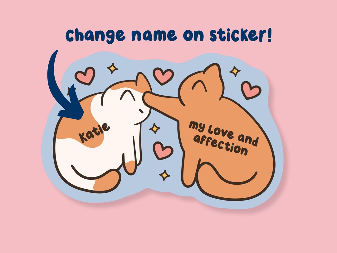 CUSTOM Cute Cat Meme Sticker, Personalized Name Sticker, Cute Wholesome ...