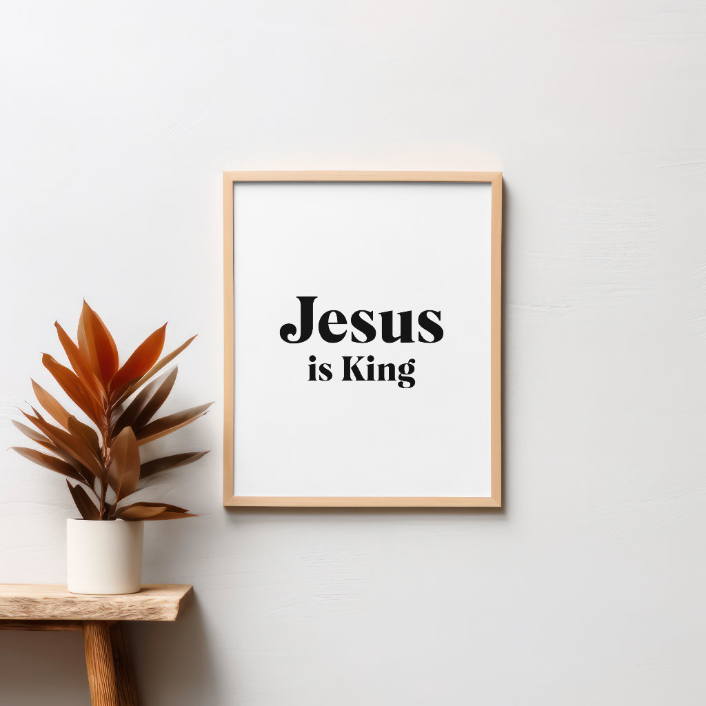 Jesus is King, Bible Quote, Bible Verse Wall Art Sign, Scripture Wall ...