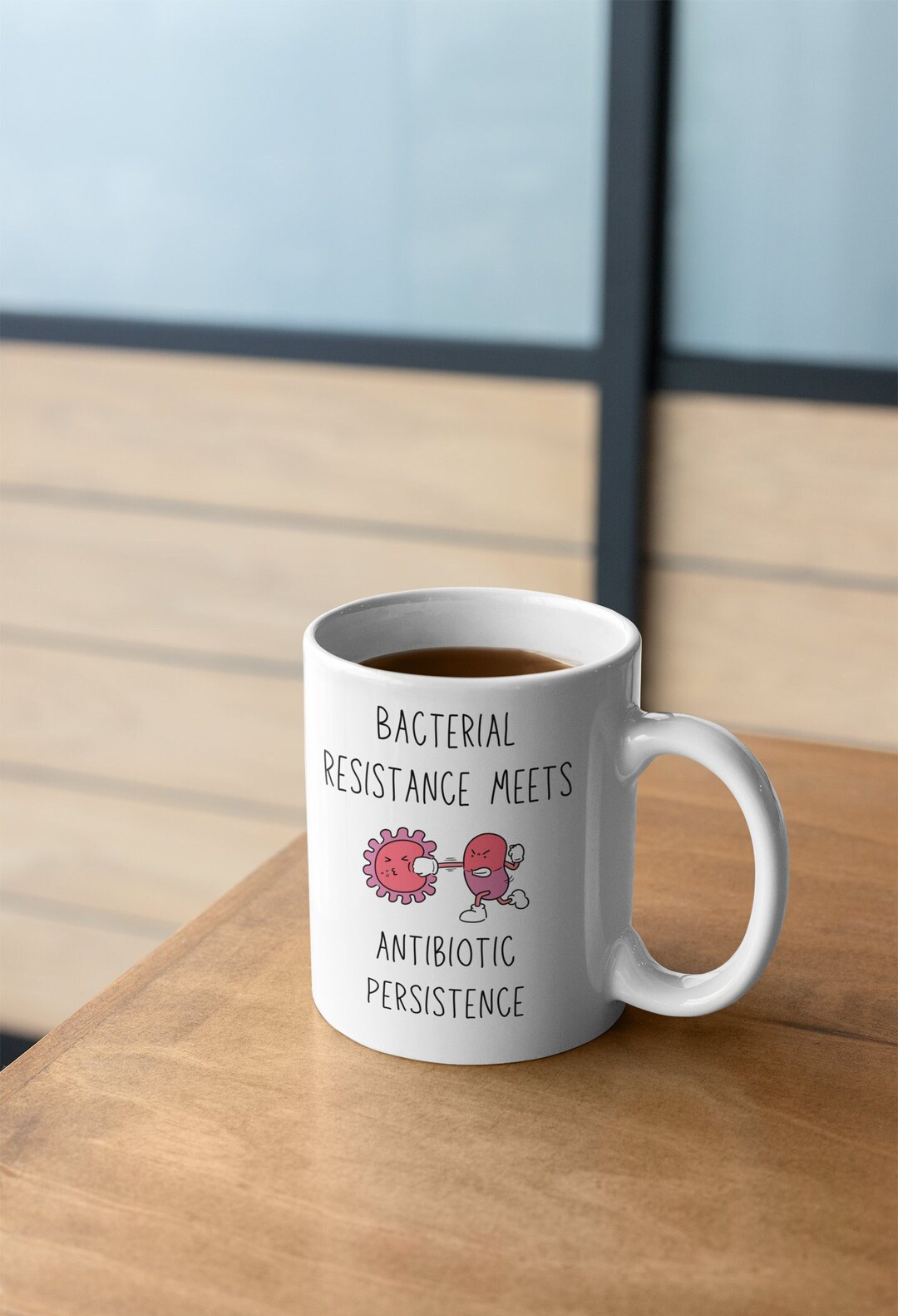 Microbiology Funny Mug | Antimicrobial Resistance, Antibiotics, Medical ...