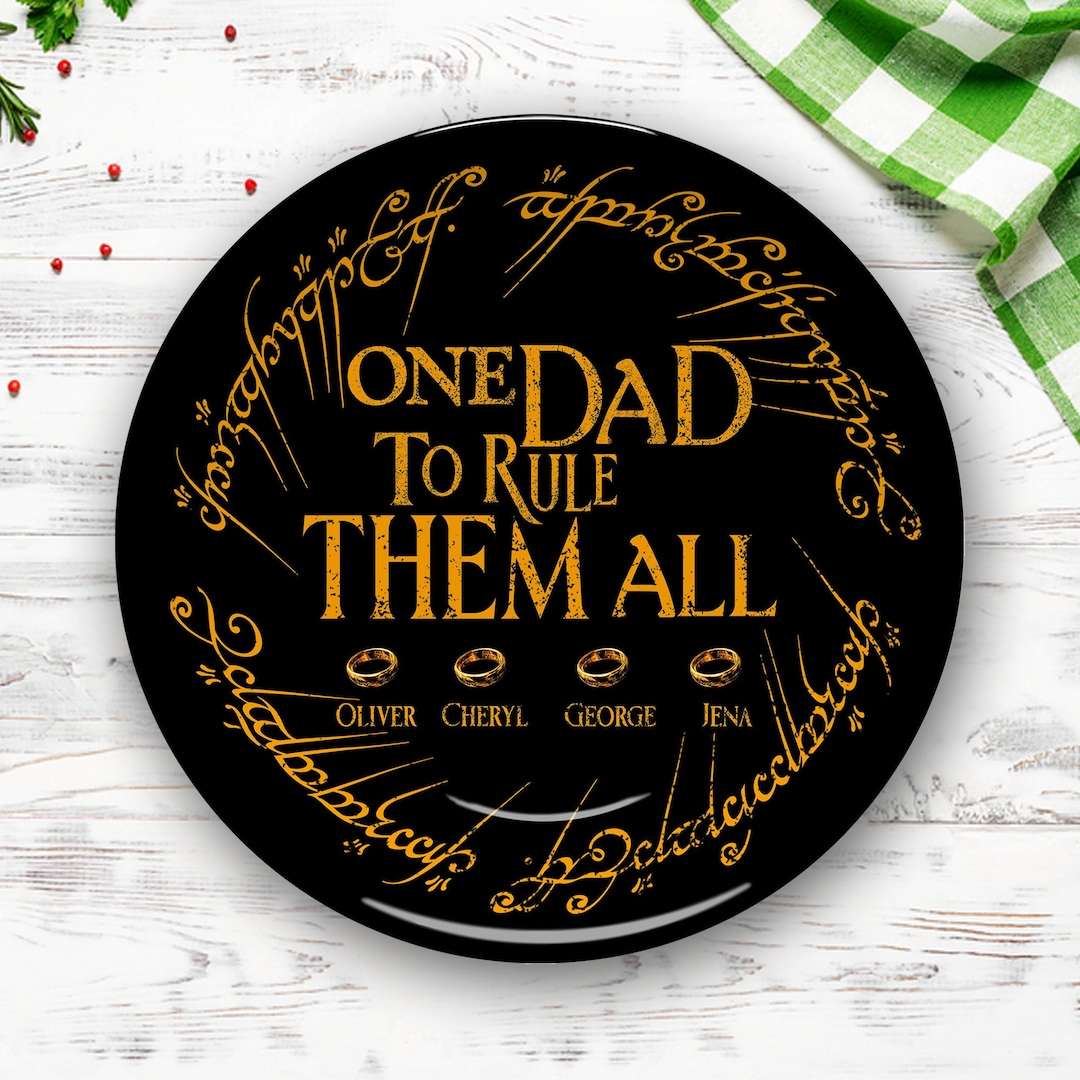 Personalized One Dad to Rule Them All Round Platter, Father's Day Gift ...