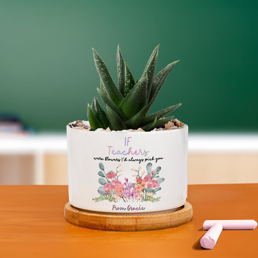 Personalized Teacher Appreciation Gifts - If Teachers Were Flowers I'd ...