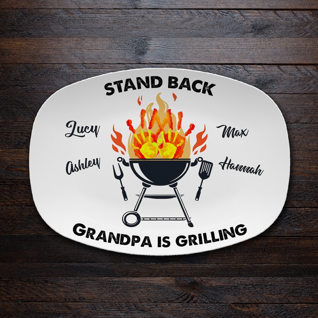 Stand Back Grandpa is Grilling Plate, Custom Father's Day BBQ Gift ...