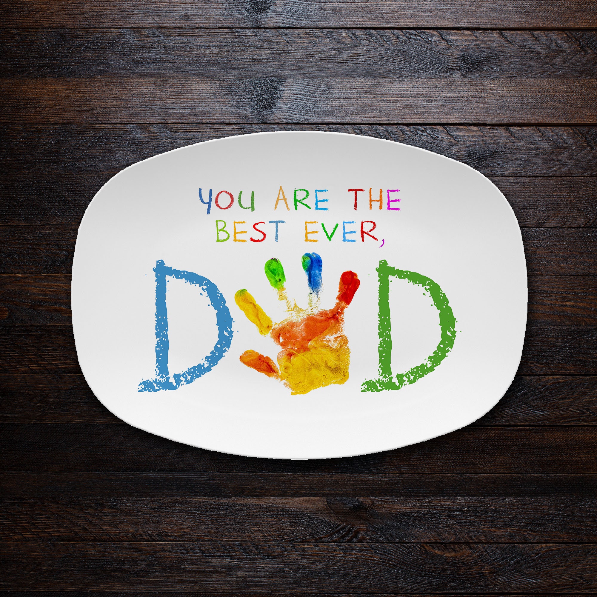 You Are the Best Ever, Dad! Platter, Father's Day Gift, Personalized ...