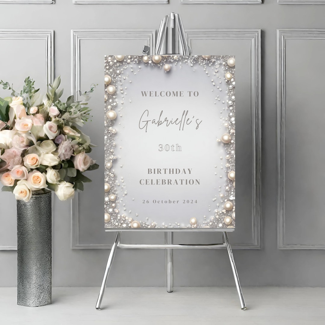 Elegant Editable Diamonds and Pearls 30th Birthday Party Welcome Sign ...
