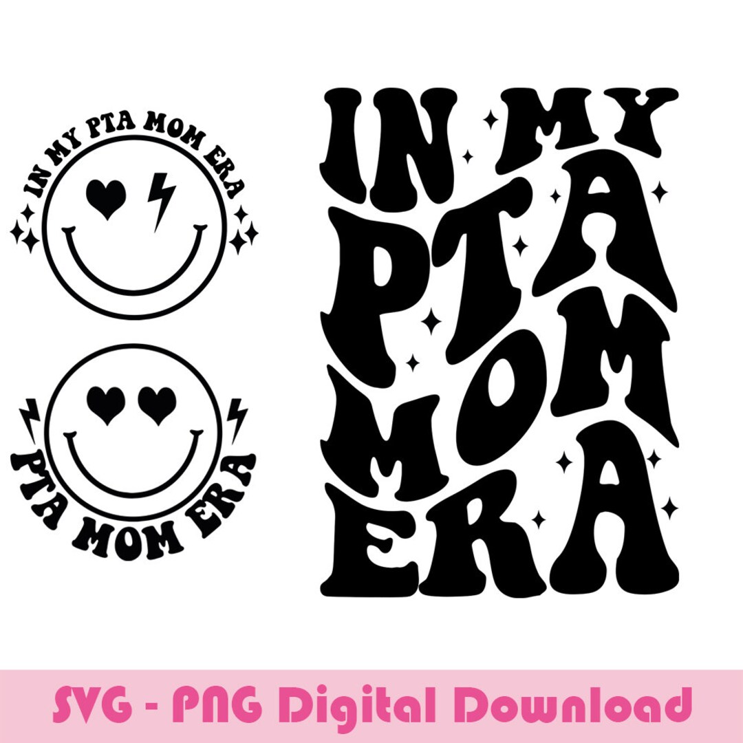 In My Pta Mom Era SVG Png, Pta Mom Era Svg Png, Pta Mom, Retro Pta Mom ...