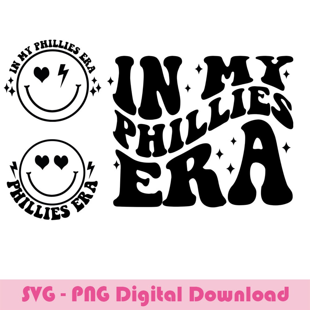 In My Phillies Era SVG Png, Phillies Era Svg, Phillies Svg, Retro ...