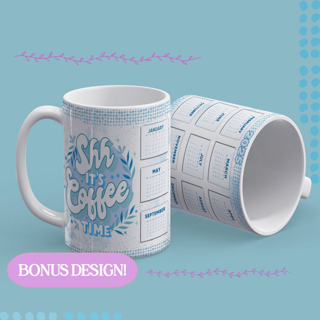 Canva 2025 Calendar Mug Wrap Template | Canva Editable Mug Wrap ...