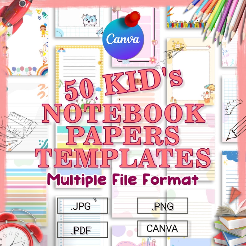50 Kids Notebook Paper Templates | Printable & Canva Editable (JPG, PNG ...